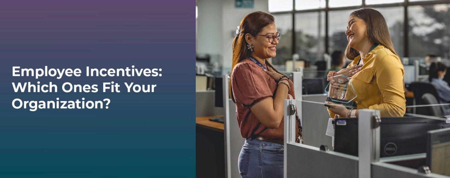 Employee Incentives: Which Ones Fit Your Organization? - Empower ...